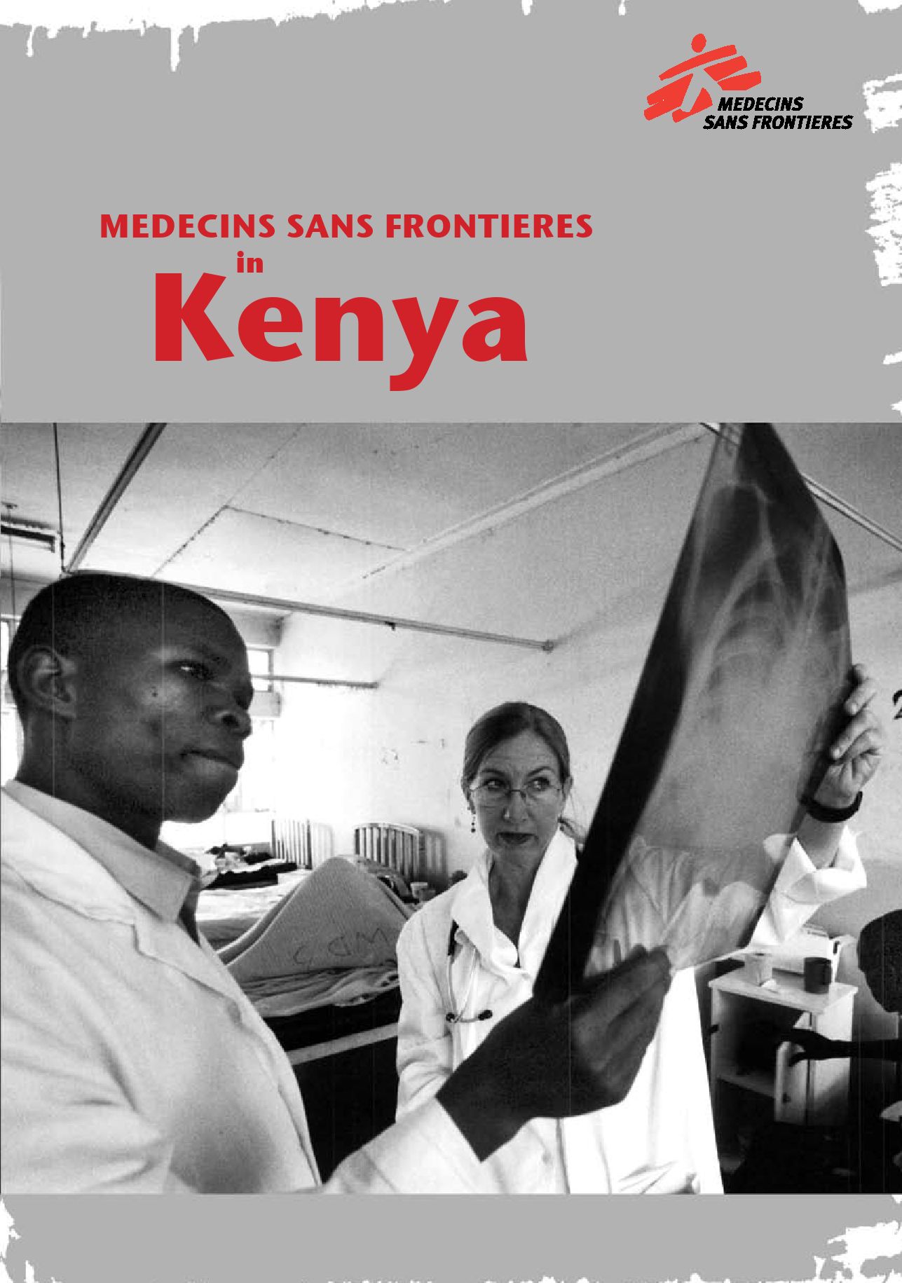 Médecins Sans Frontières in Kenya by Médecins Sans Frontières (MSF ...