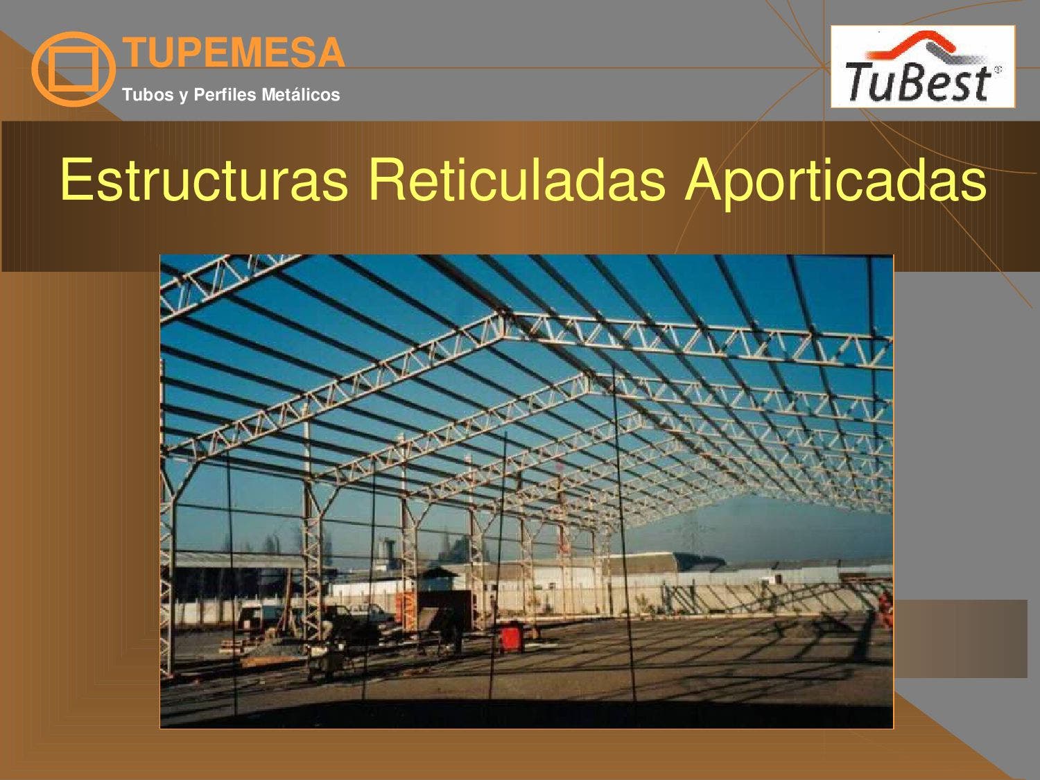 Sistema de estructuras metalicas TUBEST by Gonzalo Chong - Issuu