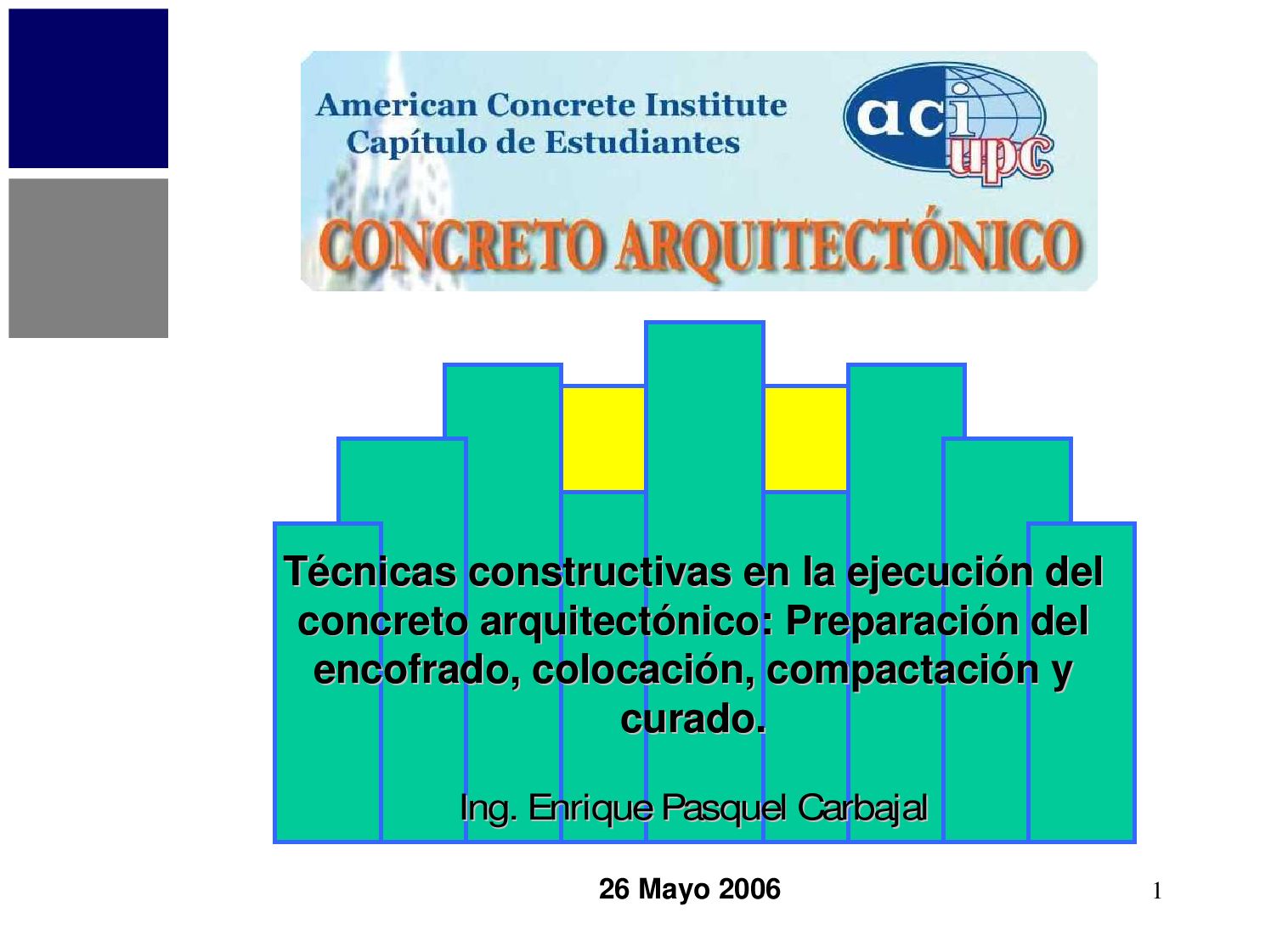 Tecnologias constructivas del concreto arquitectonico by Gonzalo Chong ...