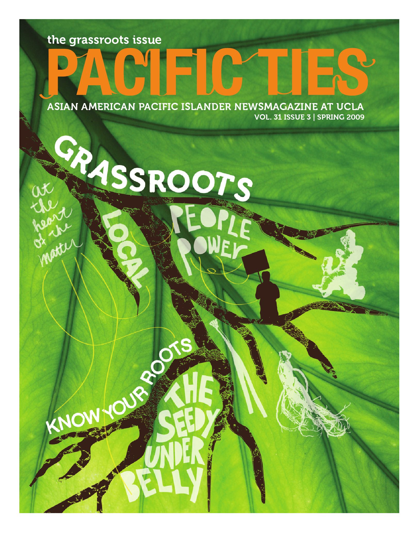 The Grassroots Issue by Pacific Ties - Issuu