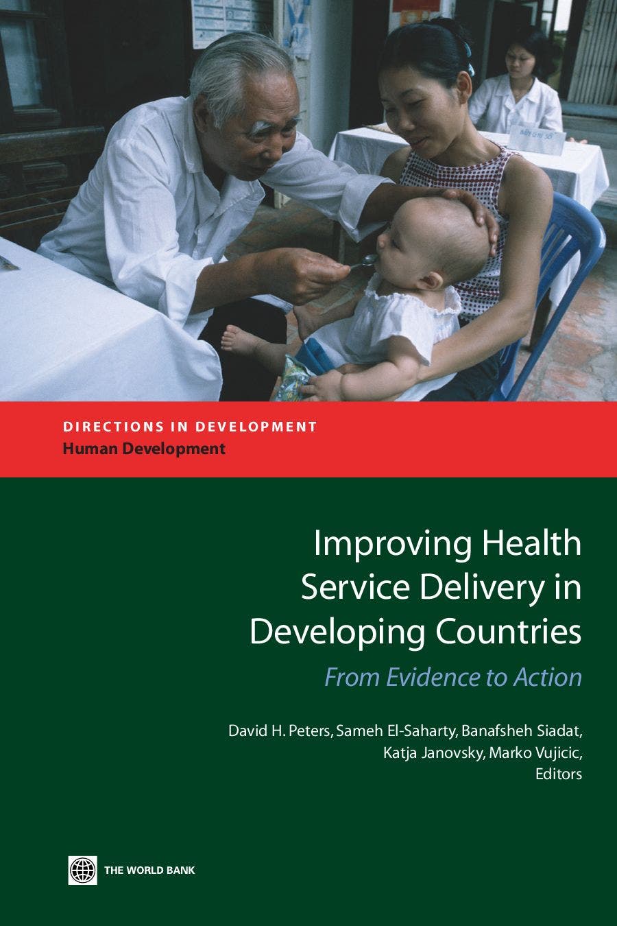 Improving Health Service Delivery in Developing Countries by World Bank ...