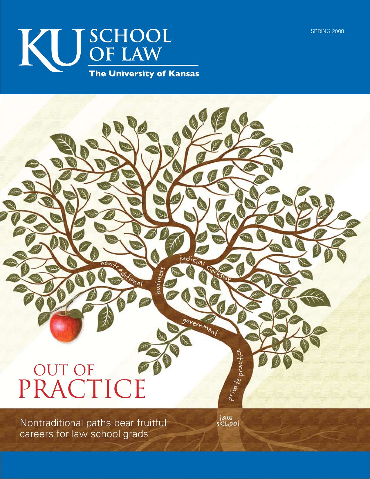 KU Law Magazine | Spring 2008 by University of Kansas School of Law - Issuu