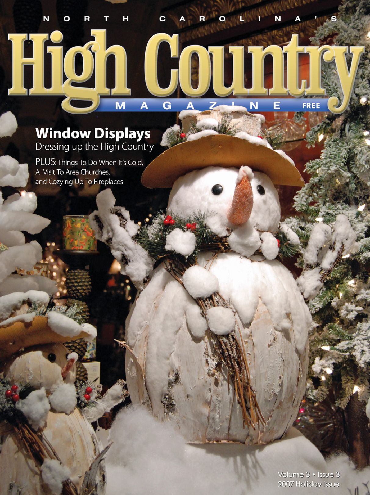 High Country Magazine | Vol 3 Issue 3 | Dec 2007 by High Country Press ...