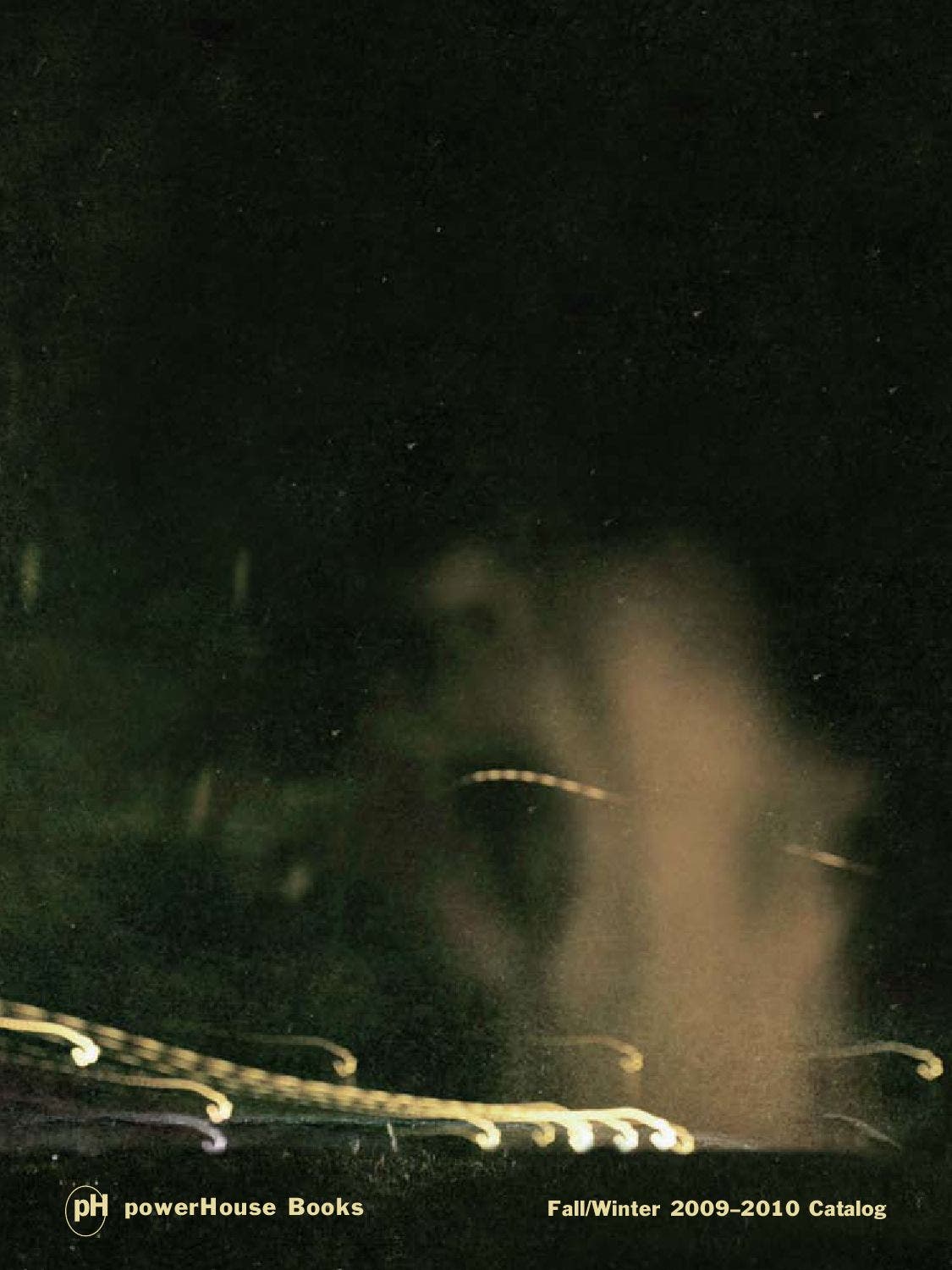 powerHouse Book Fall 2009 Catalog by powerHouse Books - Issuu