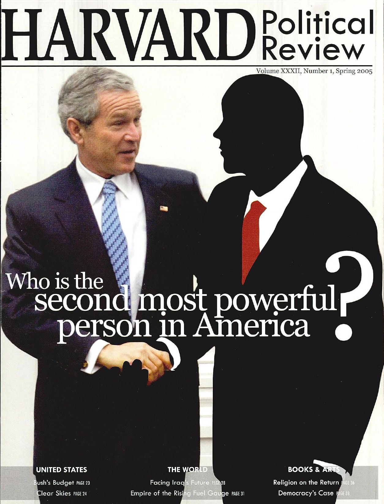 Spring 2005 by The Harvard Political Review - Issuu