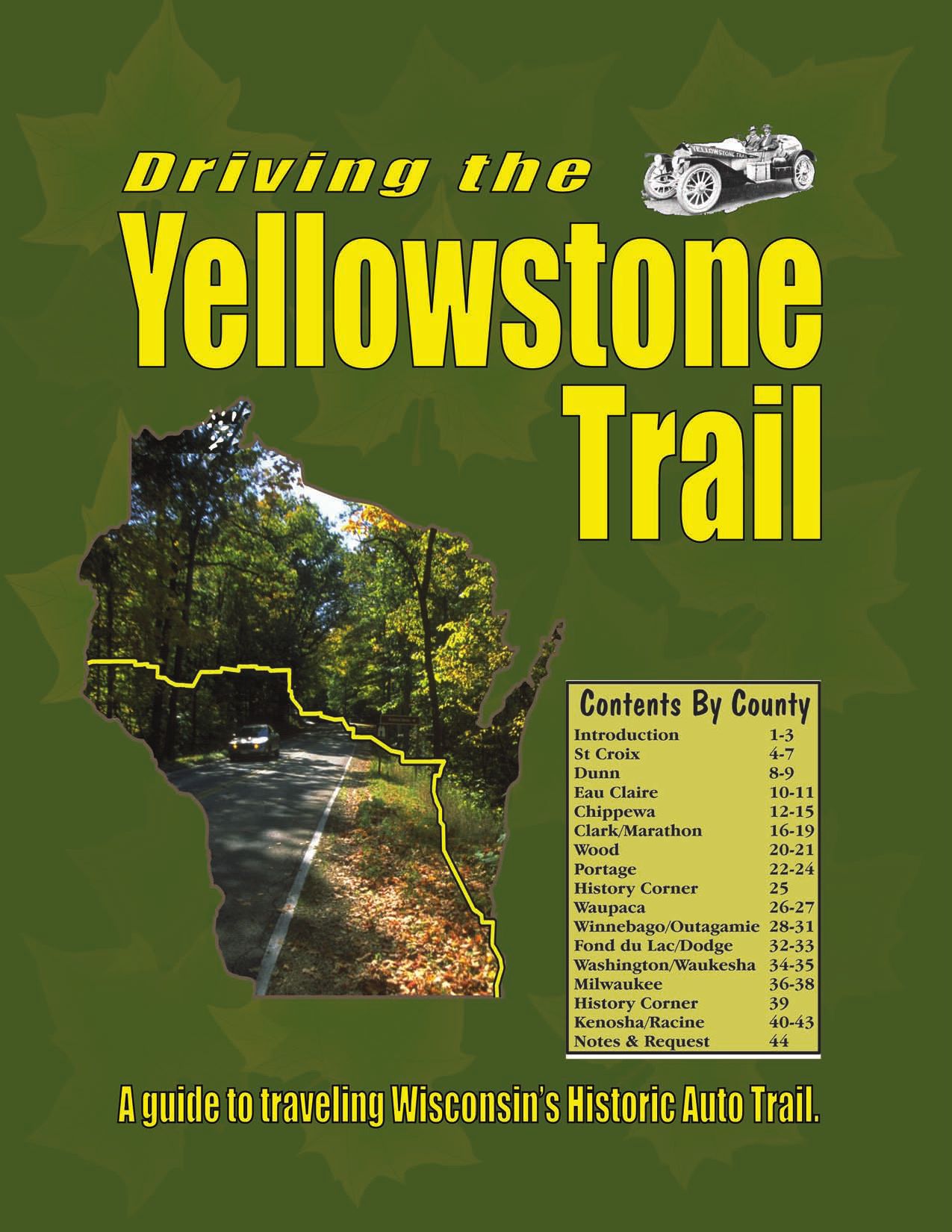 Driving the Yellowstone Trail by American Road, LLC - Issuu