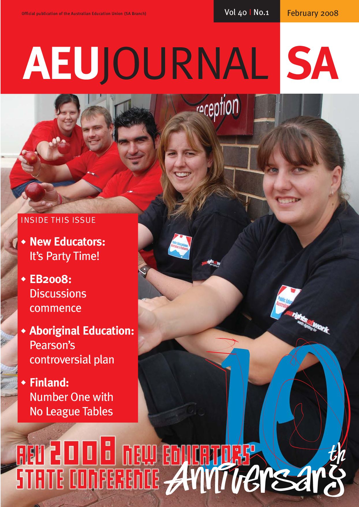AEU Journal Vol. 40 No. 1 | February 2008 by Australian Education Union ...