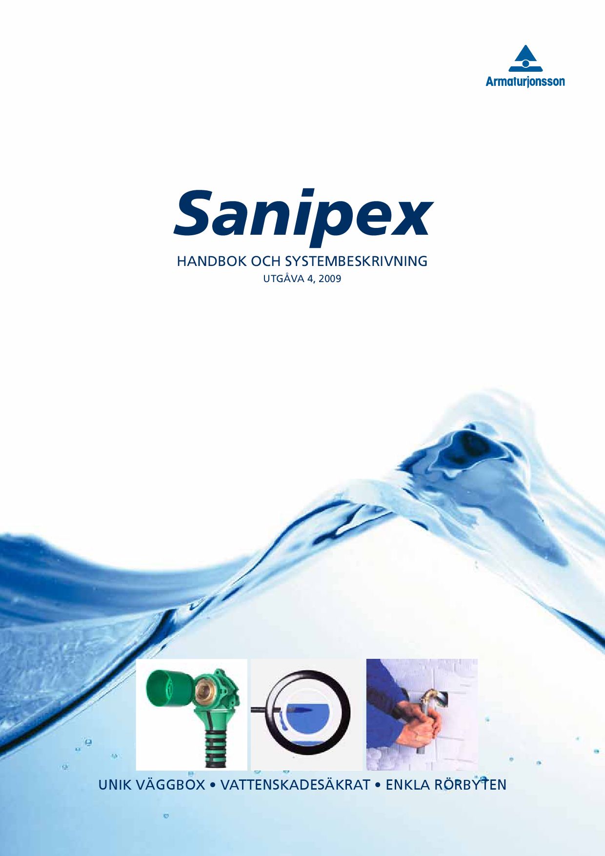 Sanipex - Handbok och systembeskrivning by Aksell AS - Issuu