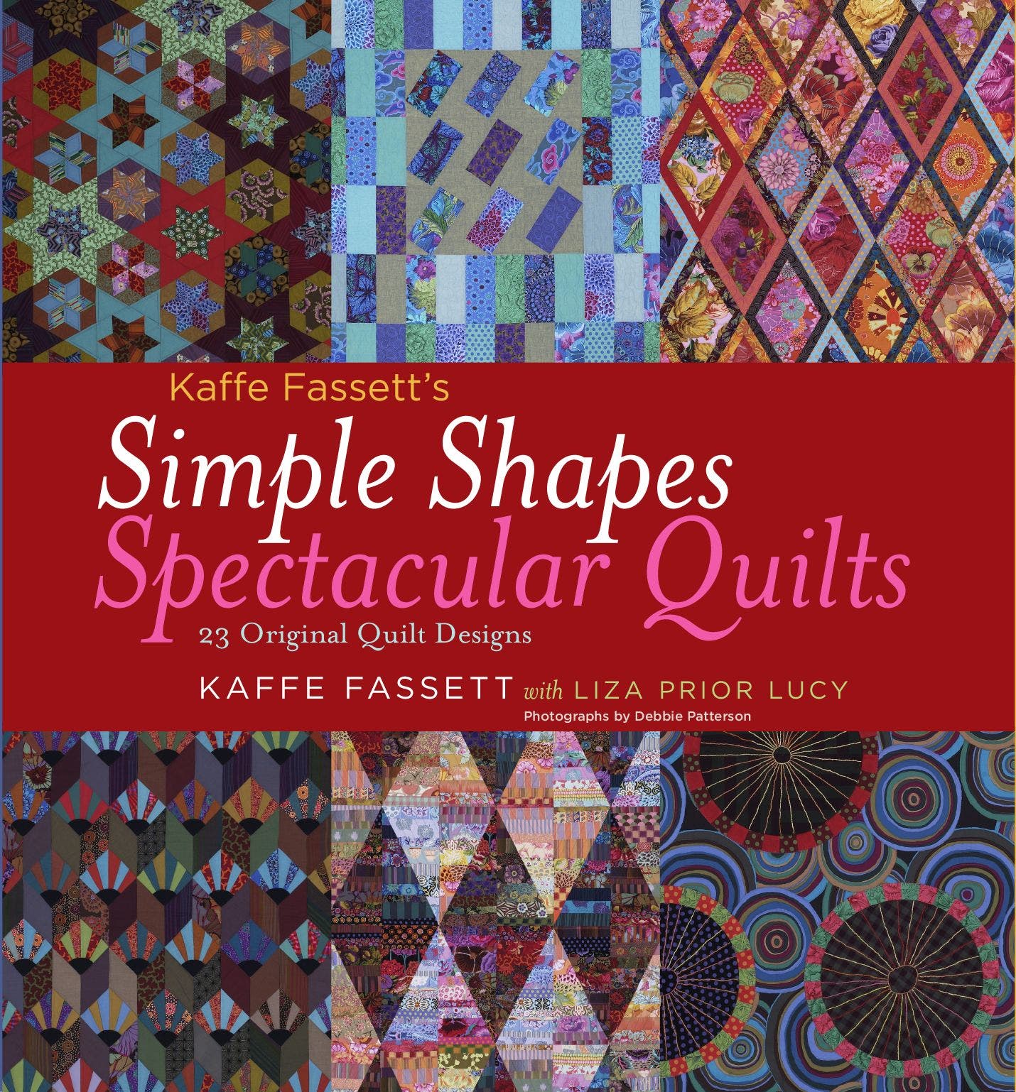 Kaffe Fassett's Simple Shapes Spectacular Quilts (preview) by ABRAMS ...