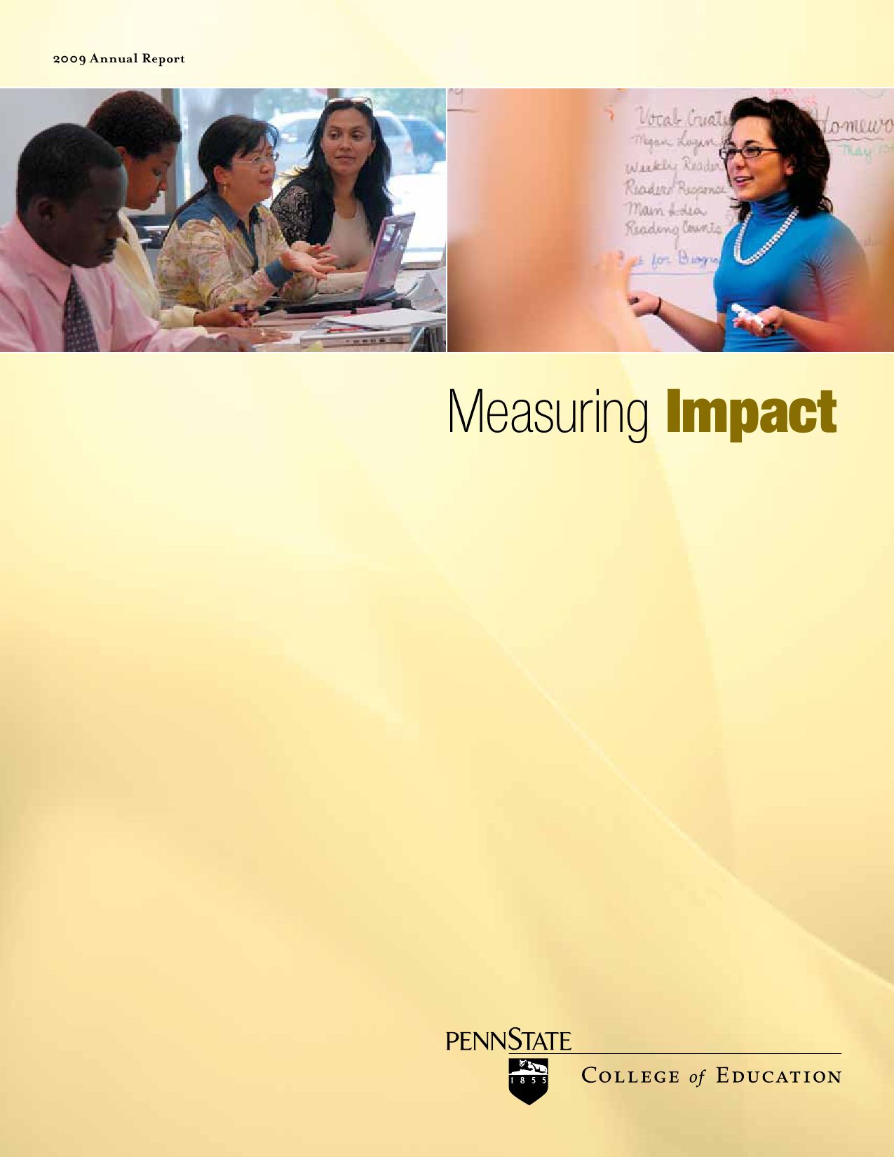 2009 Penn State College of Education Annual Report by Penn State ...