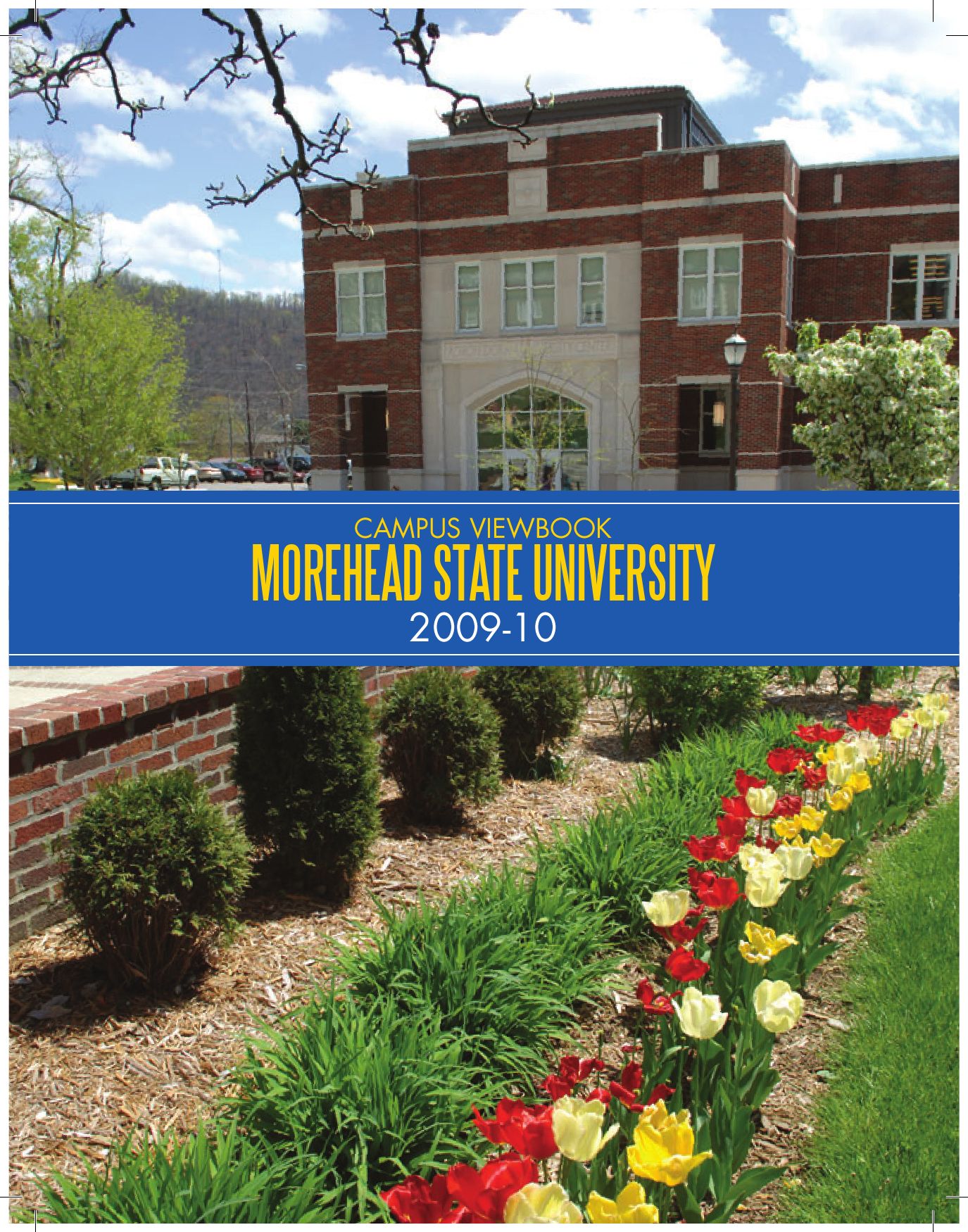 MSU Viewbook by Morehead State University - Issuu