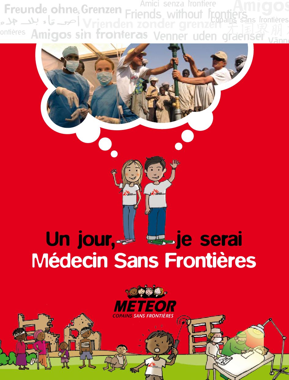 Meteor 7 - Un jour, je serai Médecins Sans Frontières by Medecins Sans ...