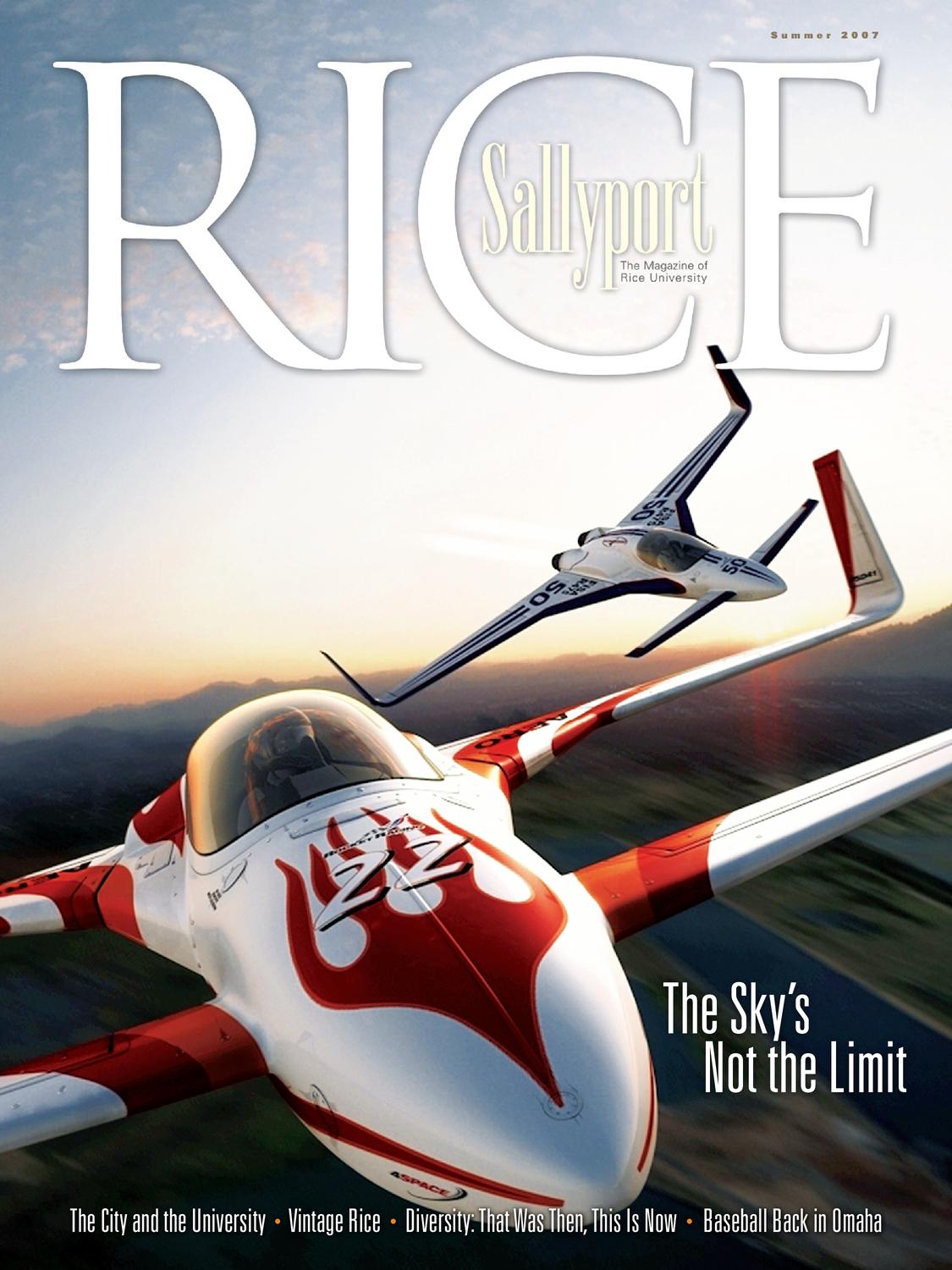Rice Magazine Summer 2007 by Rice University - Issuu