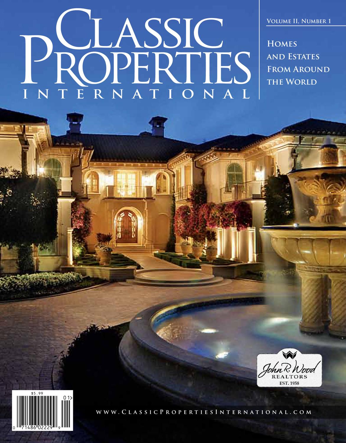 Classic Properties International - Volume II, Number 1 - John R. Wood ...