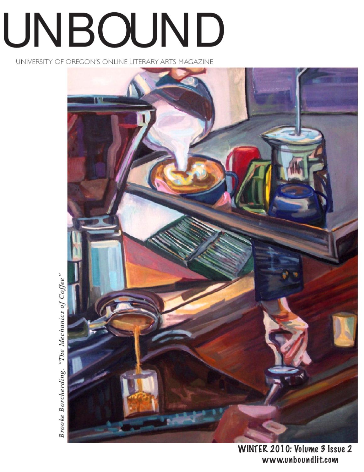 Unbound Winter 2010: Volume 3, Issue 2 by Unbound Journal - Issuu