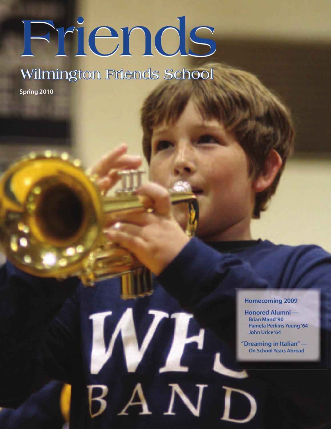 WFS Spring 2010 Magazine by Wilmington Friends School - Issuu