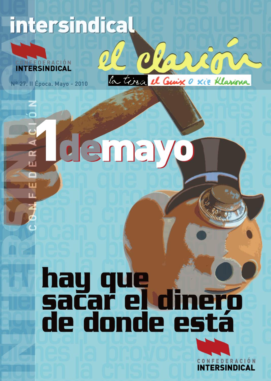 El Clarión Nº 27 - Mayo 2010 by Confederación Intersindical - Issuu