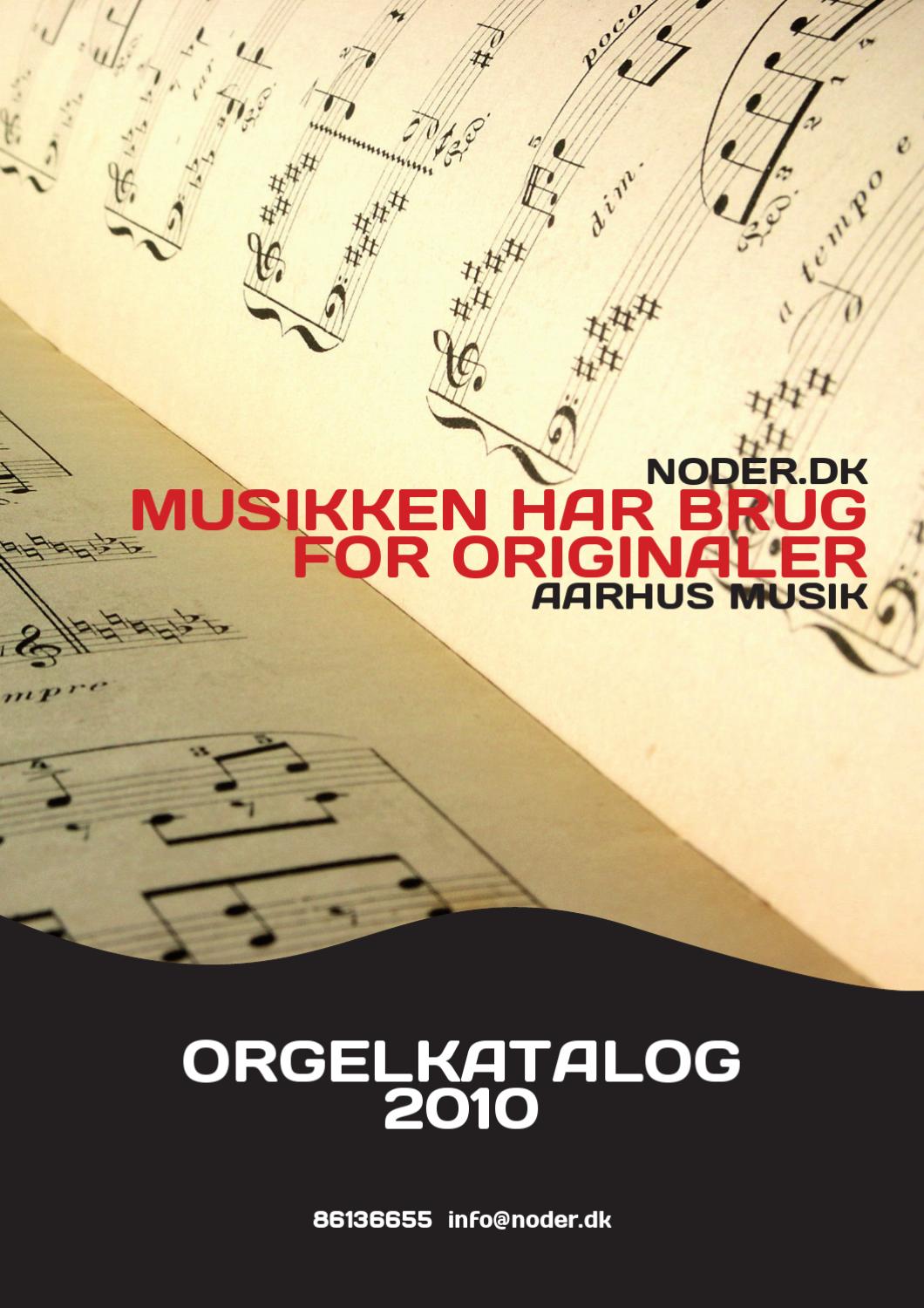 Aarhus Musik - noder.dk Orgelkatalog 2010 by Aarhus Musik - noder.dk ...