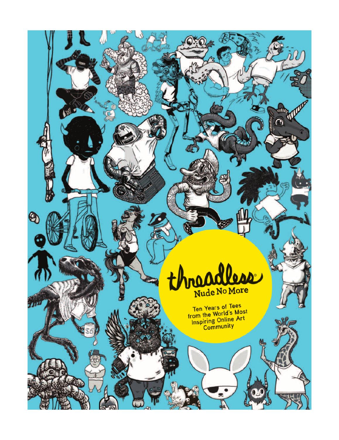 Threadless: Ten Years of T-shirts from the World's Most Inspiring ...