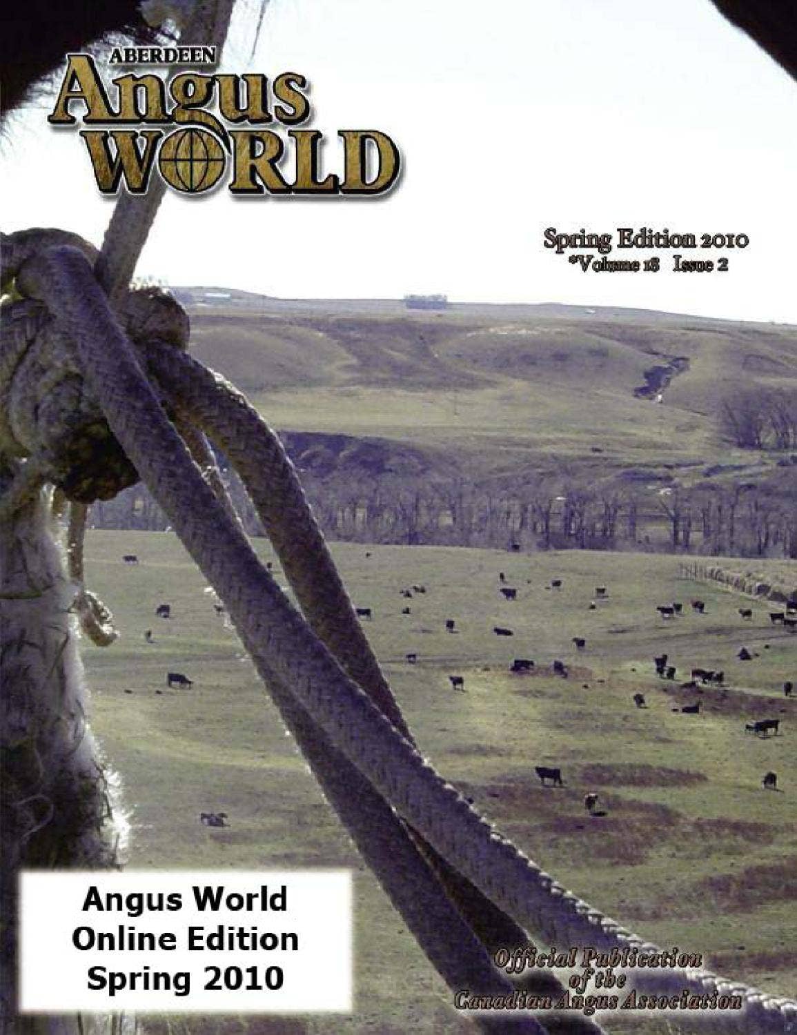 Angus World Spring 2010, Volume 18, Issue 2 by Everything Angus - Issuu
