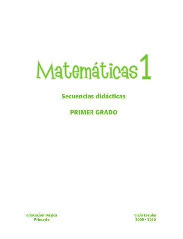 Secuencias didácticas de Matematicas 1er. Grado by Rarámuri - Issuu