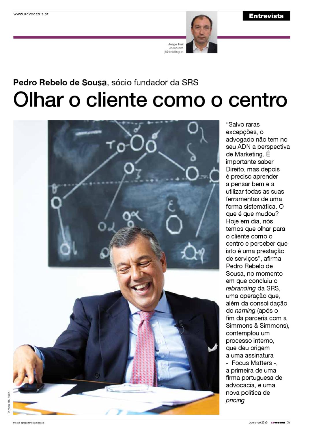 Entrevista a Pedro Rebelo de Sousa, sócio fundador da SRS by LPM ...
