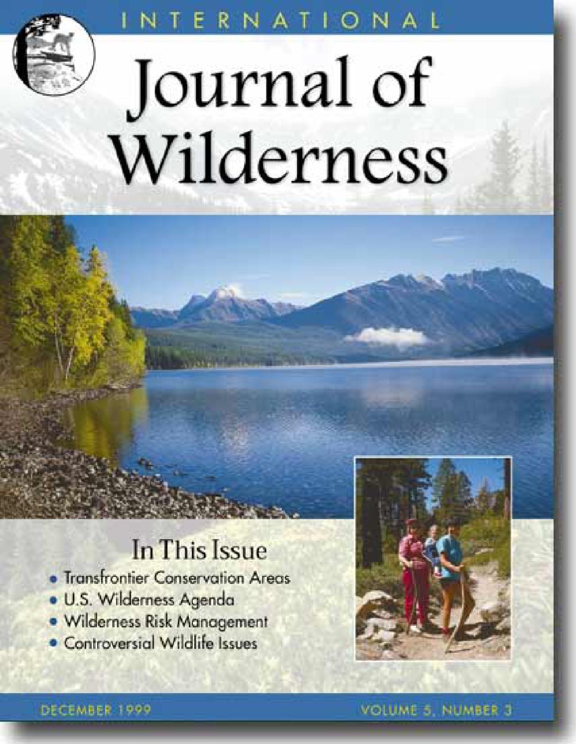 International Journal of Wilderness, Vol 05 No 3, December 1999 by WILD ...