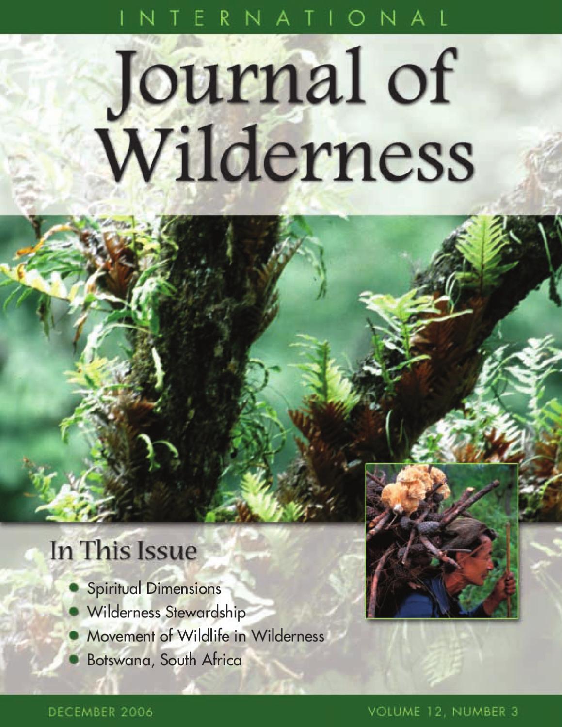 International Journal of Wilderness, Vol 12 No 3, December 2006 by WILD ...