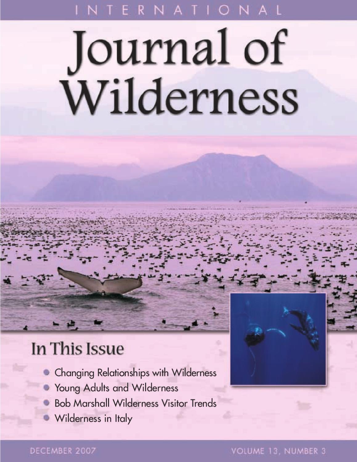 International Journal of Wilderness, Vol 13 No 3, December 2007 by WILD ...
