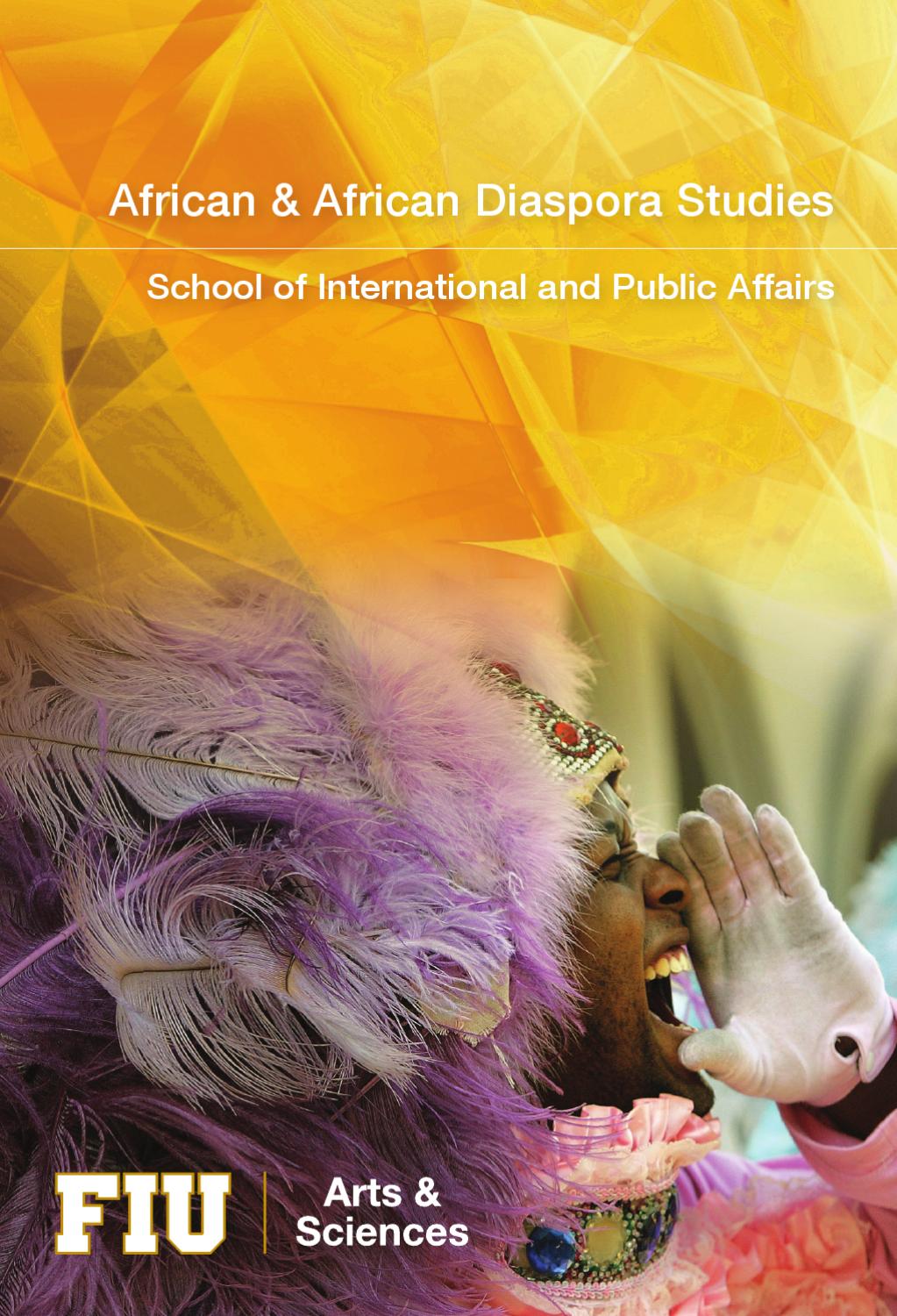 African and African Diaspora Studies Graduate Brochure by FIU - Issuu