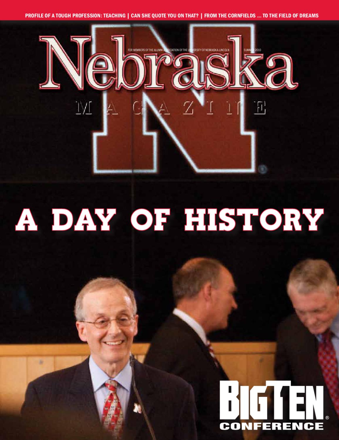 Nebraska Magazine - Summer2010 by Nebraska Alumni Association - Issuu
