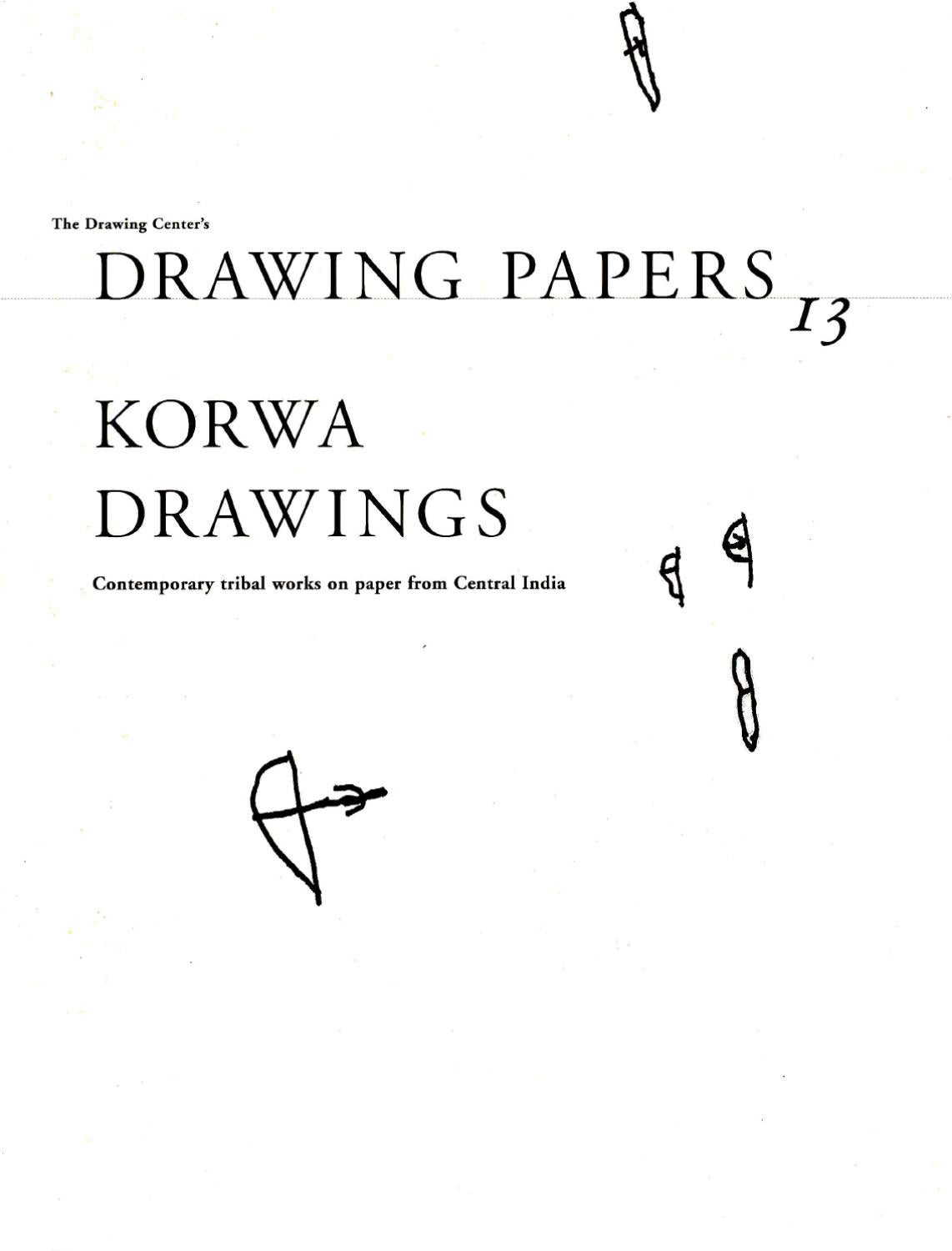 Korwa Drawings: Contemporary tribal works on paper from Central India ...