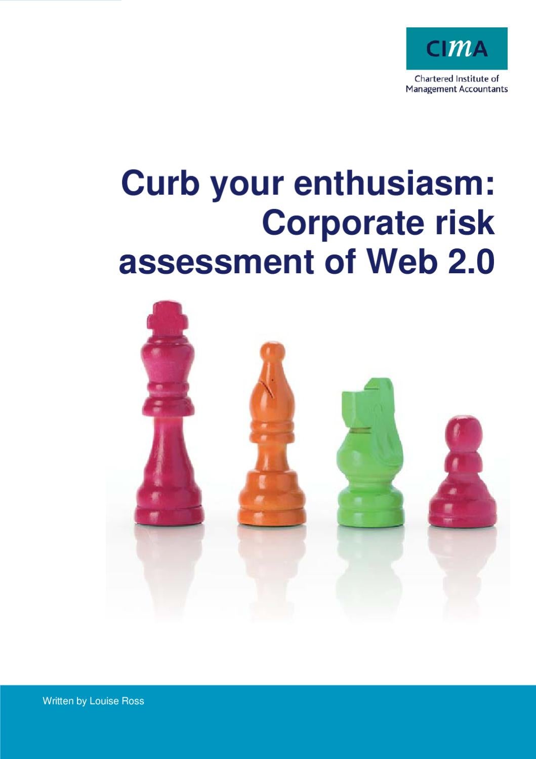 Curb Your Enthusiasm Corporate Risk Assessment Of Web 2 0 By Chartered curb-your-enthusiasm-corporate-risk-assessment-of-web-2-0-by-chartered