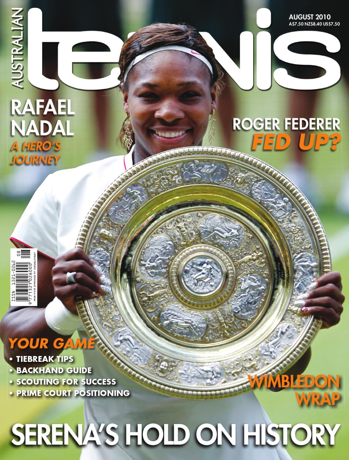 Australian Tennis Magazine - August 2010 by Tennis Australia - Issuu