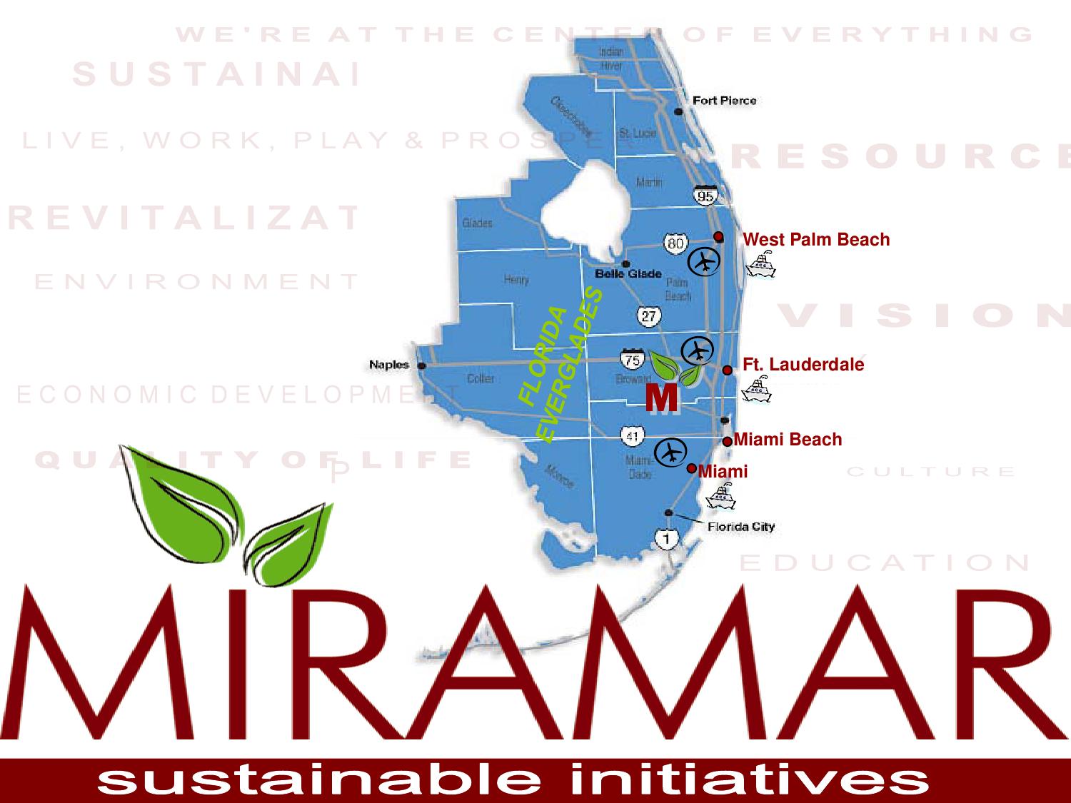 Miramar Sustainable Initiatives by City of Miramar - Issuu