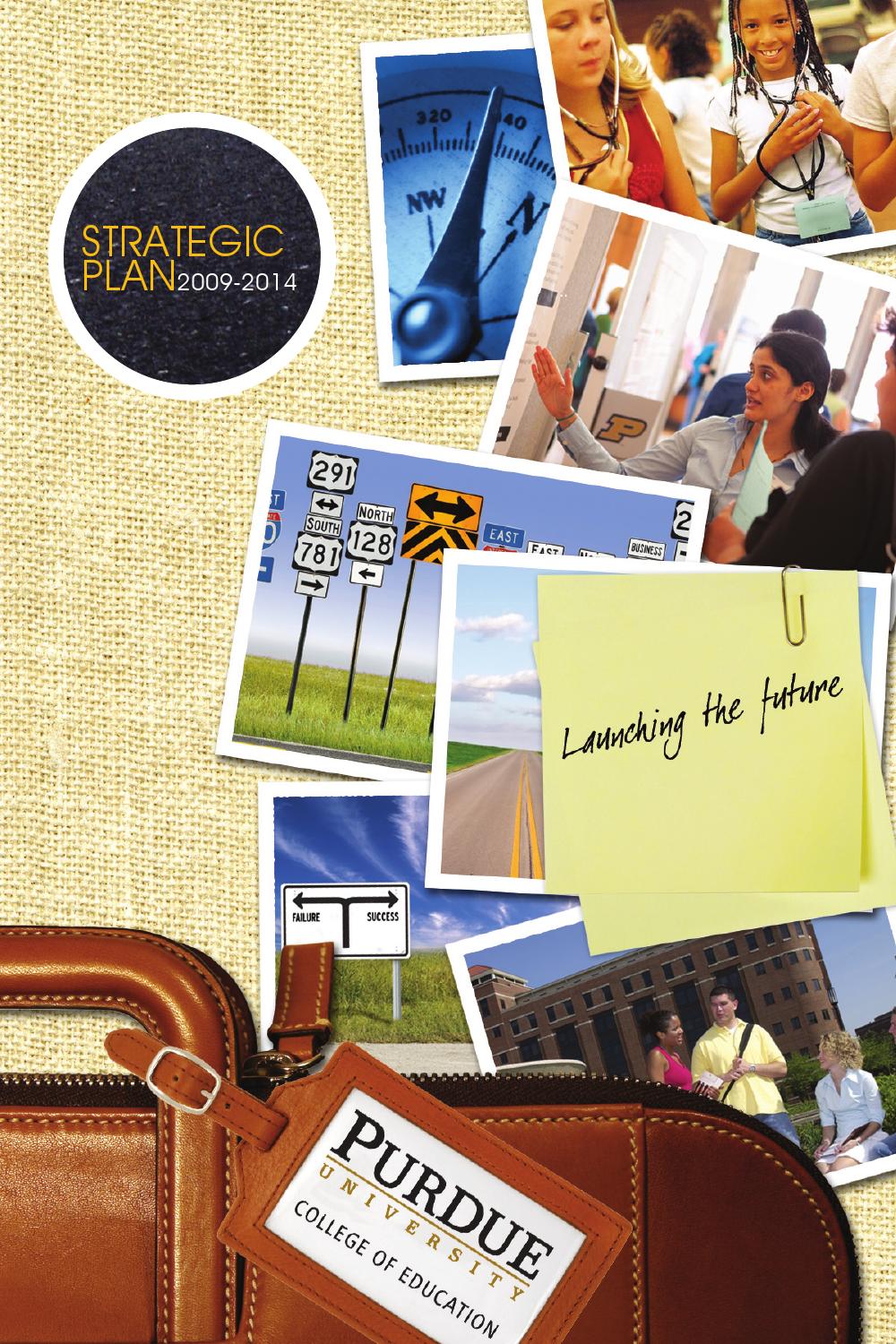 Strategic Plan 2009-2014 by College of Education, Purdue University - Issuu