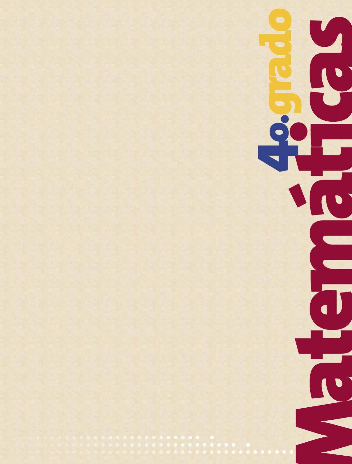 Matematicas 4to. Grado by Rarámuri - Issuu