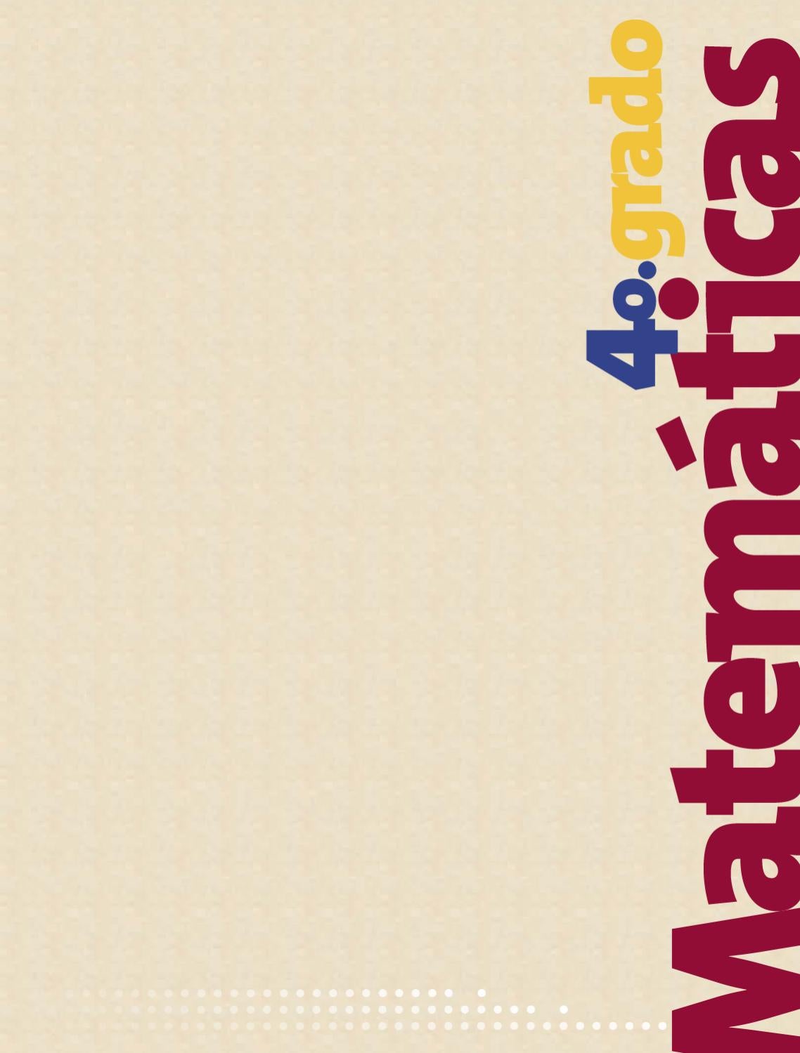 Matematicas 4to. Grado by Rarámuri - Issuu