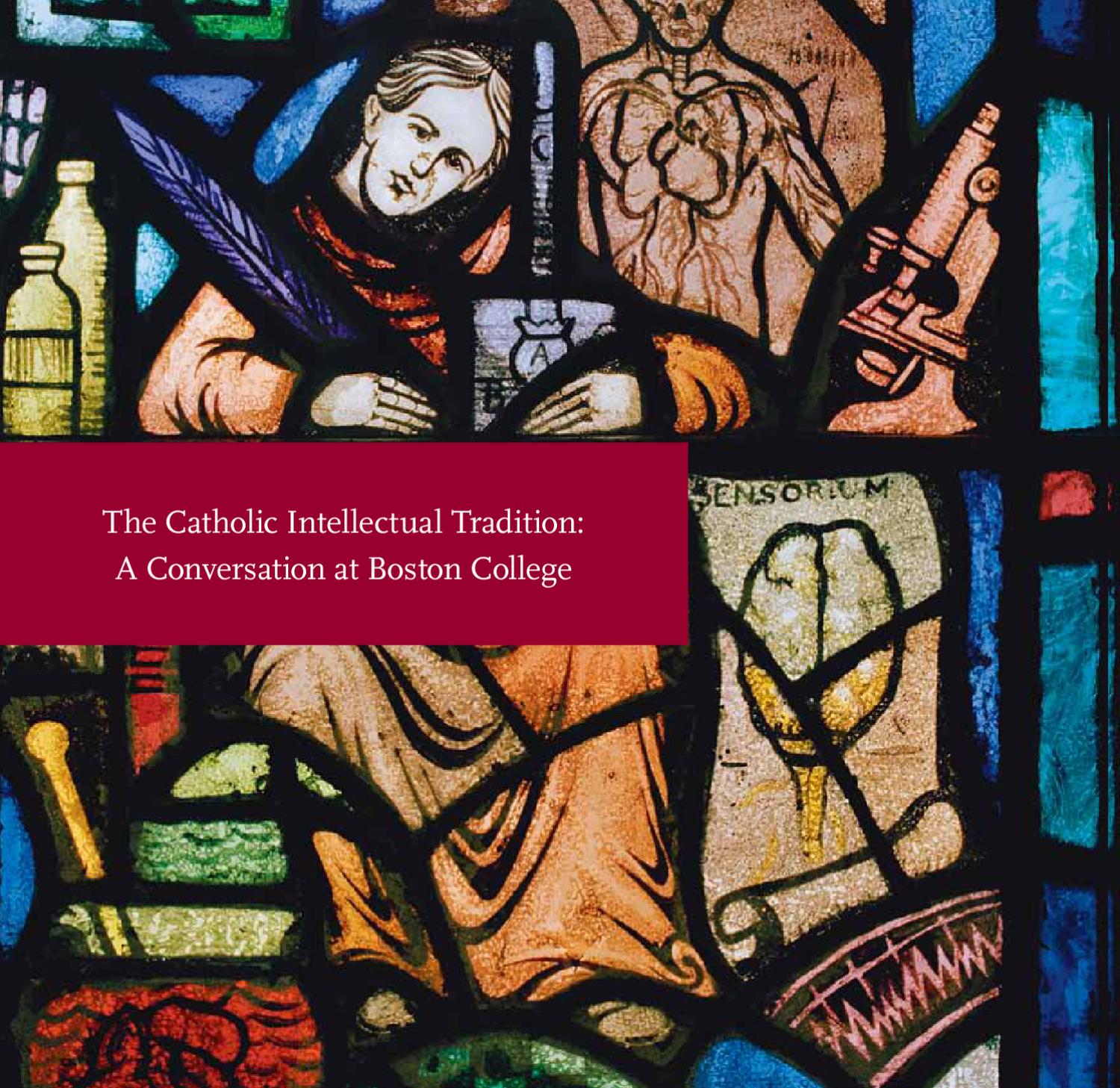 Catholic Intellectual Tradition Booklet by The Church in the 21st ...