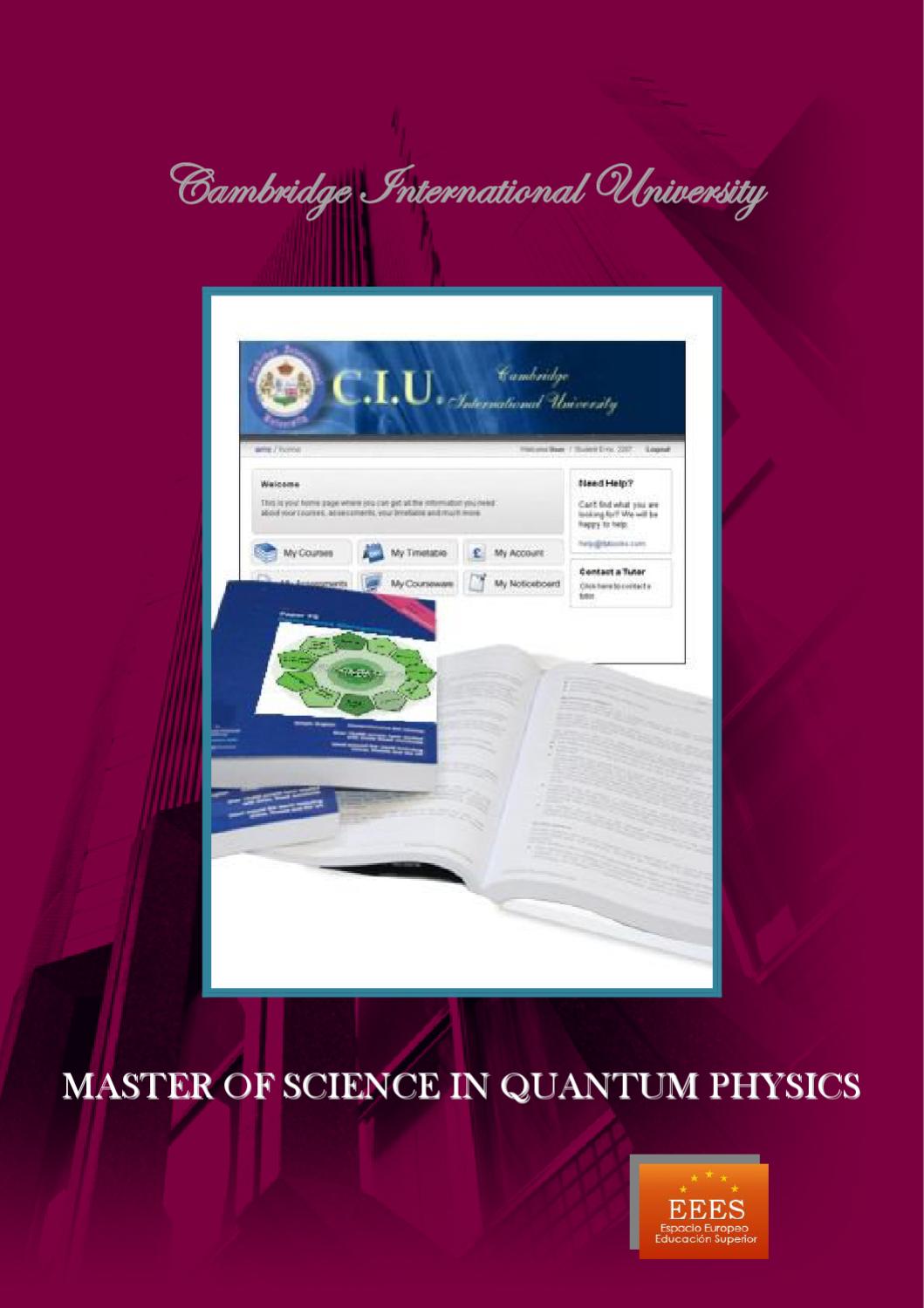 MASTER OF SCIENCE IN QUANTUM PHYSICS by C.I.U. Cambridge International ...