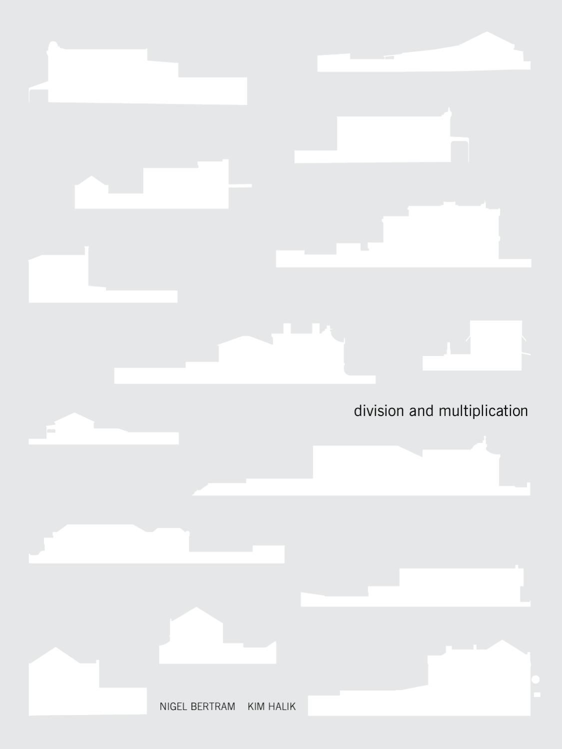 division and multiplication by NMBW Architecture Studio - Issuu