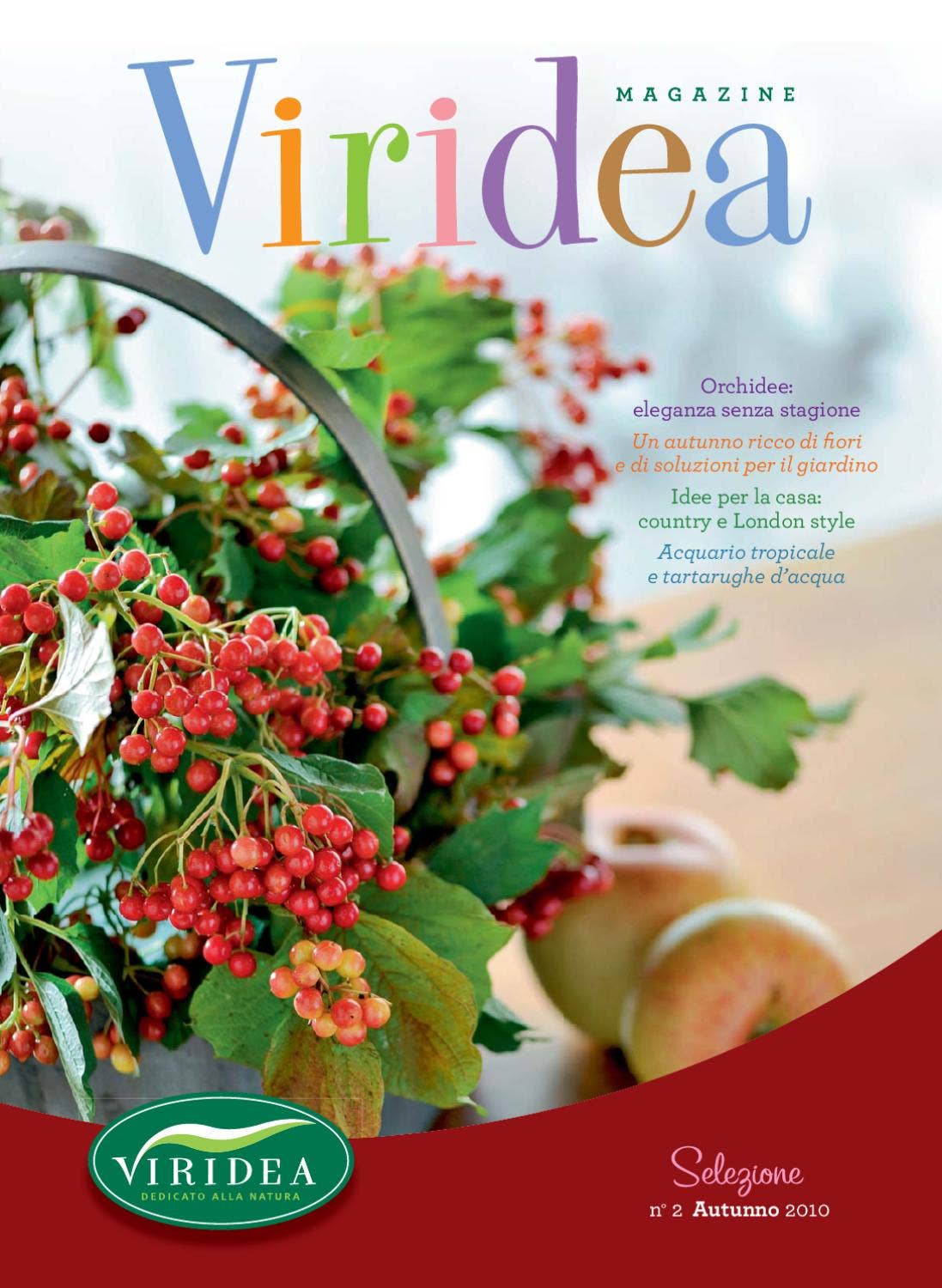 Viridea Magazine - Selezione n.2 Autunno 2010 by Viridea Società ...