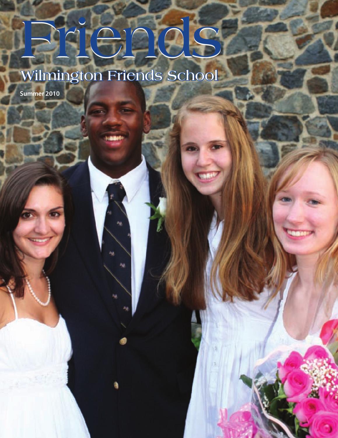 WFS Summer 2010 Magazine by Wilmington Friends School - Issuu