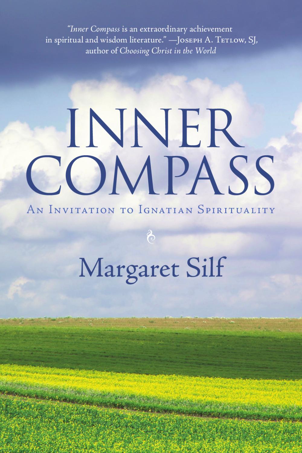 Inner Compass - 10th Anniversary Edition: An Invitation to Ignatian ...