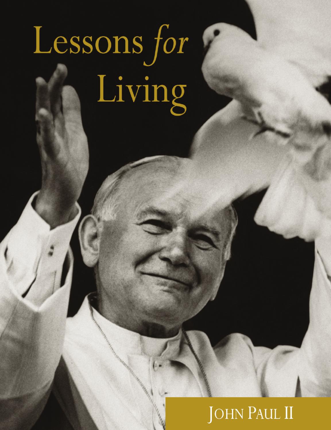 John Paul II: Lessons for Living by Loyola Press - Issuu