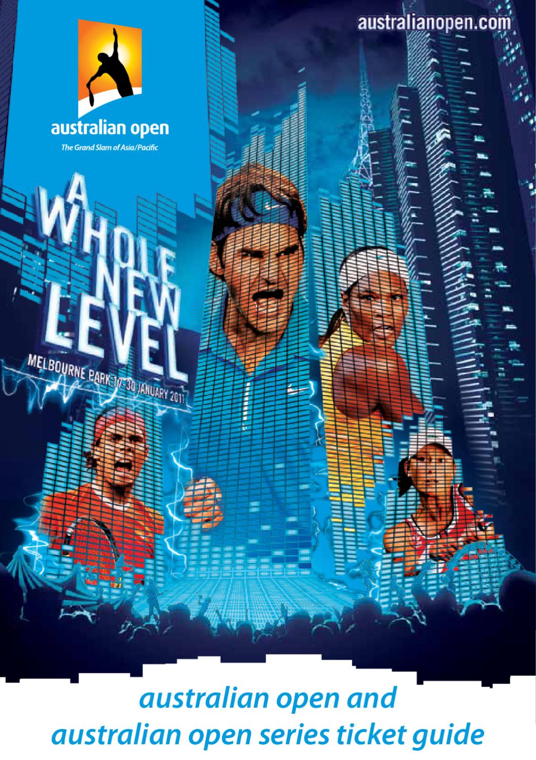 2011 Australian Open Ticket Brochure by Tennis Australia - Issuu