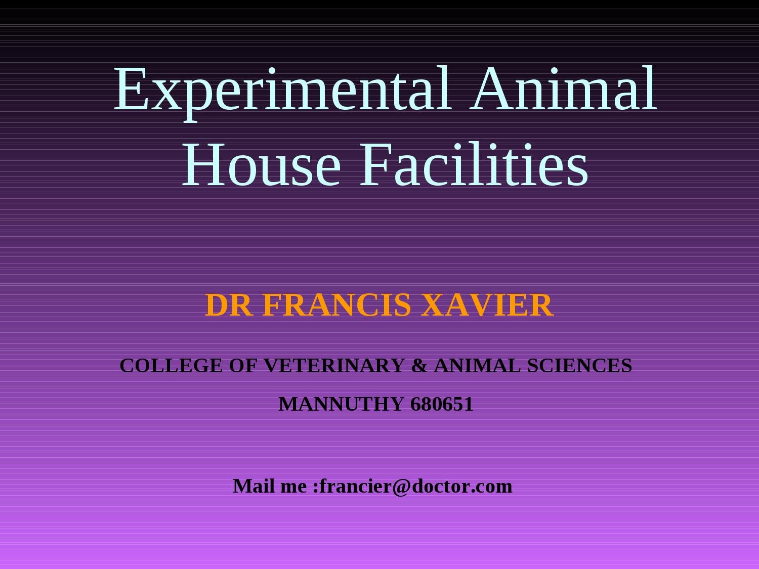 Dr FX presentation on lab anmal Housing by Dr Francis Xavier - Issuu
