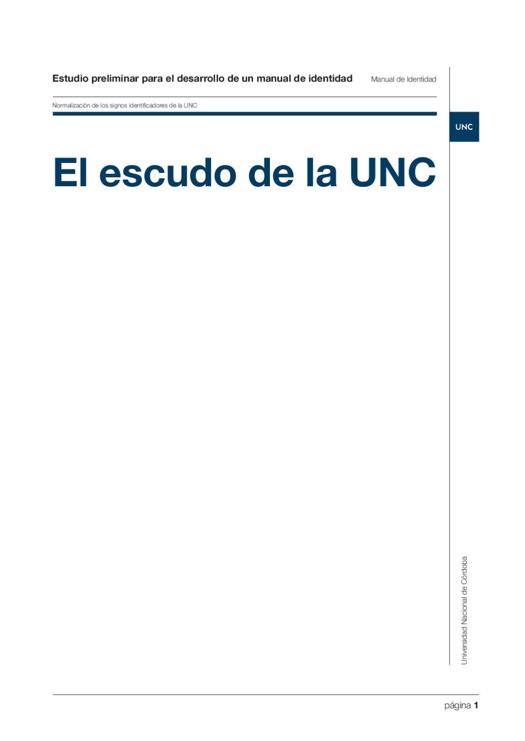 Antecedentes históricos y usos del escudo de la UNC by Universidad ...