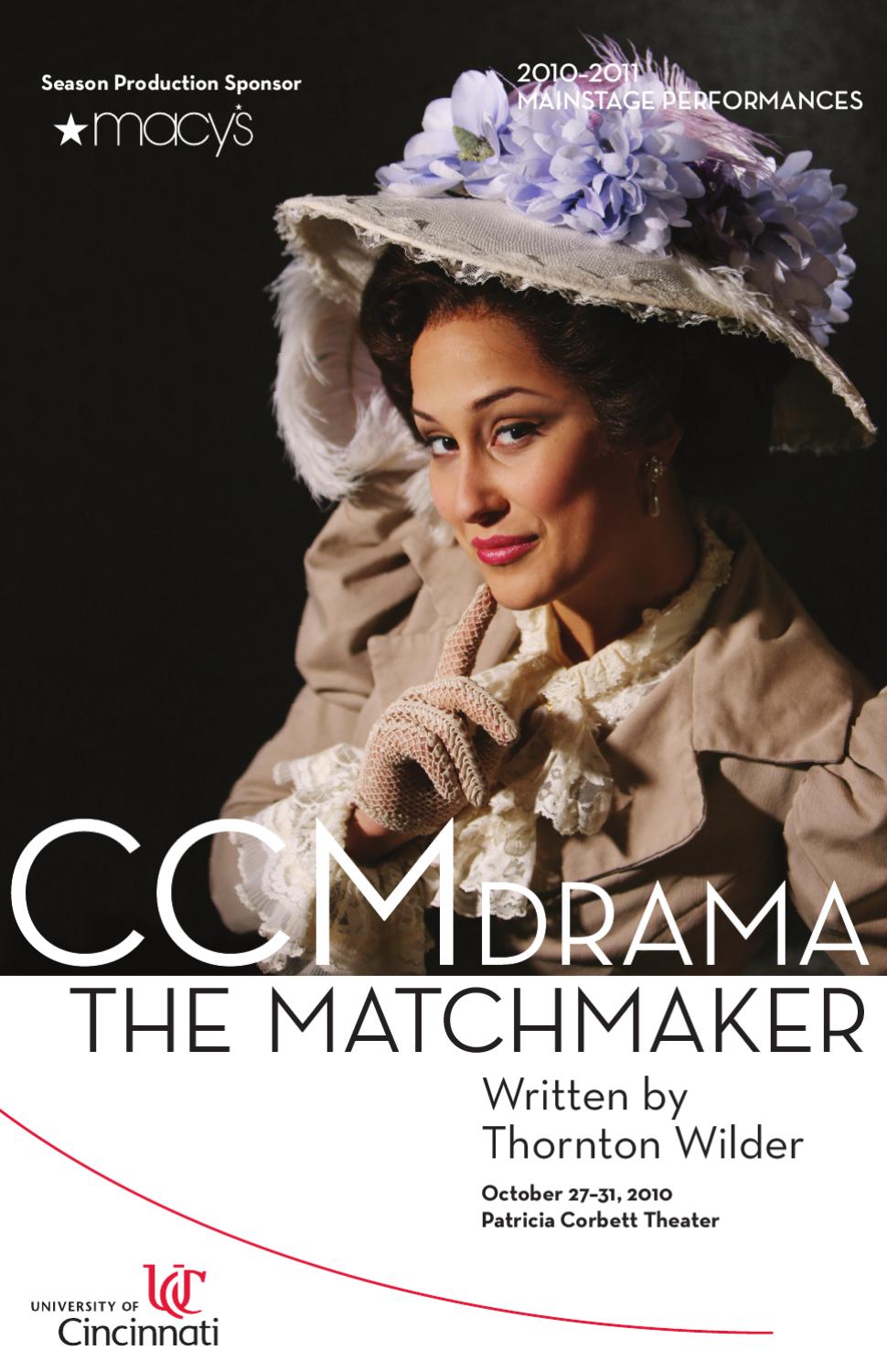 CCM Mainstage Presents THE MATCHMAKER by UC's College-Conservatory of ...