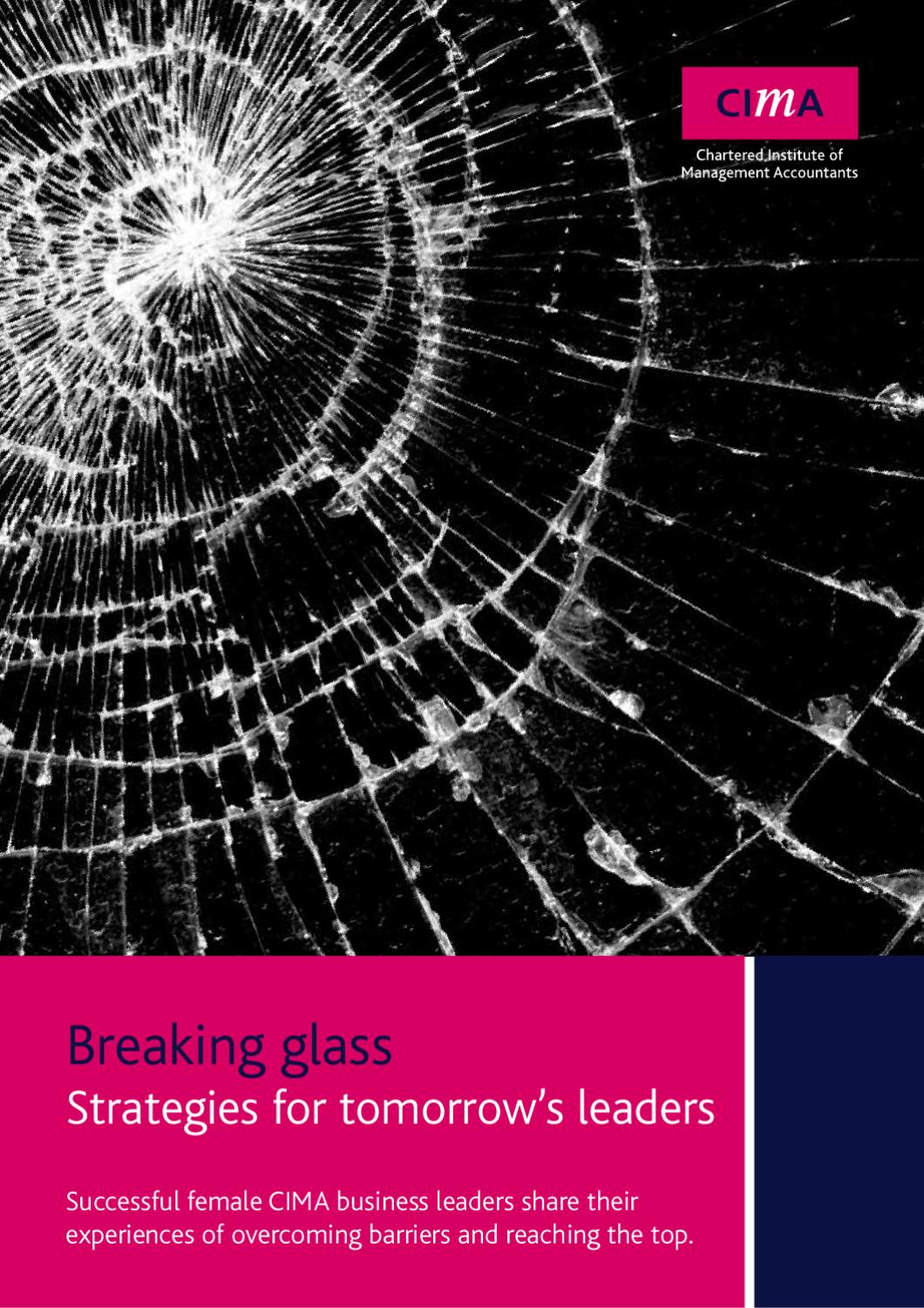 Breaking glass: strategies for tomorrow’s leaders by Chartered ...